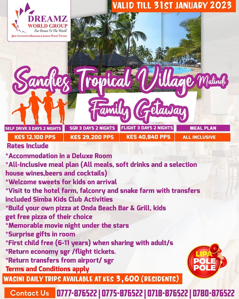 Family Getaway Sandies Tropical Village Malindi – Dreamz World Group